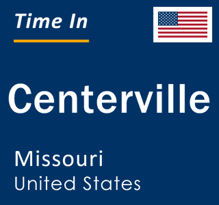 Current Weather Forecast | Centerville, Missouri, United States