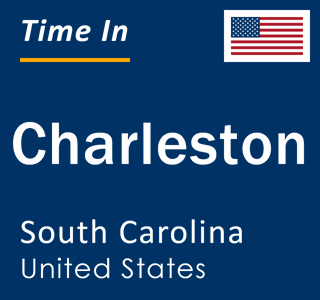 Current Local Time in Charleston, South Carolina, United States