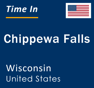 Current Local Time in Chippewa Falls, Wisconsin, United States