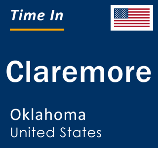 Current Local Time in Claremore, Oklahoma, United States
