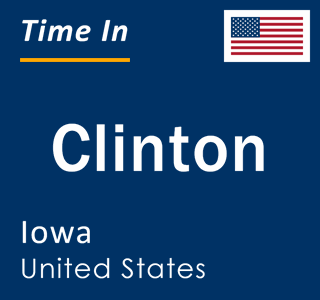Current Local Time in Clinton, Iowa, United States