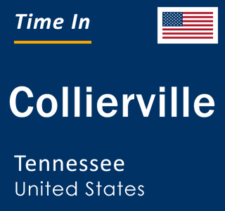 Current Local Time in Collierville, Tennessee, United States