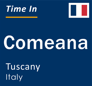 Current Local Time in Comeana, Tuscany, Italy
