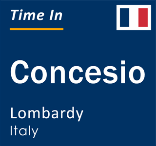 Current Local Time in Concesio, Lombardy, Italy