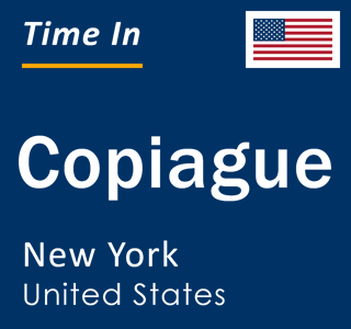 Current Local Time in Copiague, New York, United States