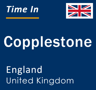 Current Local Time in Copplestone, England, United Kingdom