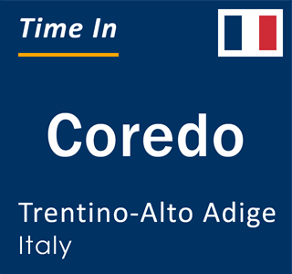 Current Local Time in Coredo, Trentino-Alto Adige, Italy