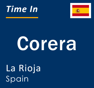 Current Local Time in Corera, La Rioja, Spain