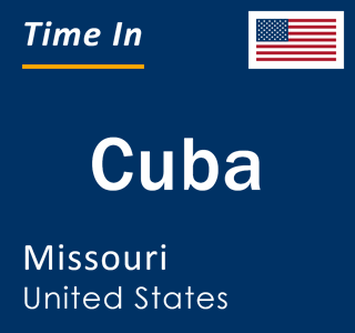 Current Local Time in Cuba, Missouri, United States