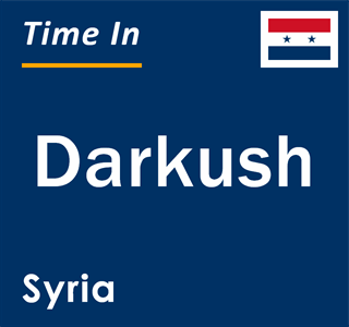 Current Local Time in Darkush, Syria