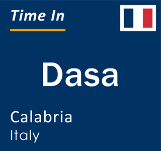 Current Local Time in Dasa, Calabria, Italy
