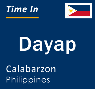 Current Local Time in Dayap, Calabarzon, Philippines