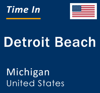 Current Local Time in Detroit Beach, Michigan, United States