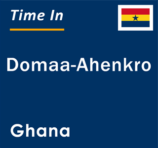 Current Local Time in Domaa-Ahenkro, Ghana
