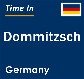 Current Local Time in Dommitzsch, Germany