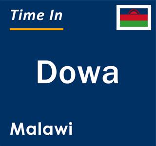 Current Local Time in Dowa, Malawi