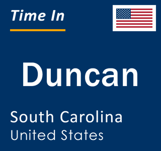 Current Weather Forecast | Duncan, South Carolina, United States