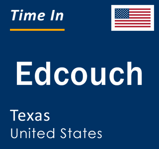 Current Weather Forecast | Edcouch, Texas, United States