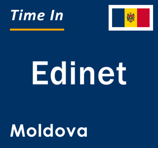 Current Local Time in Edinet, Moldova
