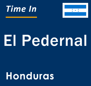 Current Local Time in El Pedernal, Honduras
