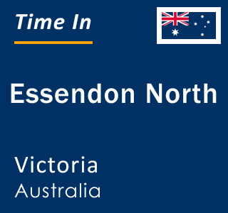 Current Local Time in Essendon North, Victoria, Australia
