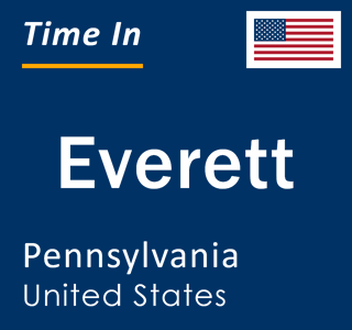 Current Weather Forecast | Everett, Pennsylvania, United States