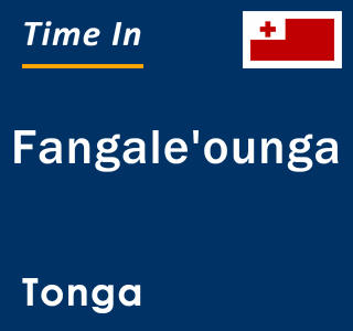 Current Local Time in Fangale'ounga, Tonga
