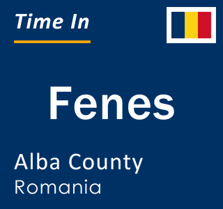 Current Local Time in Fenes, Alba County, Romania
