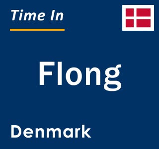 Current Local Time in Flong, Denmark
