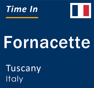 Current Local Time in Fornacette, Tuscany, Italy
