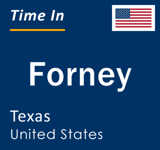 Current Local Time in Forney, Texas, United States
