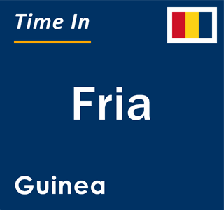 Current Local Time in Fria, Guinea