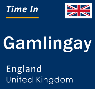 Current Local Time in Gamlingay, England, United Kingdom