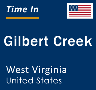 Current Local Time in Gilbert Creek, West Virginia, United States
