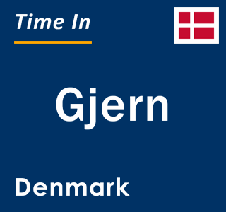 Current Local Time in Gjern, Denmark