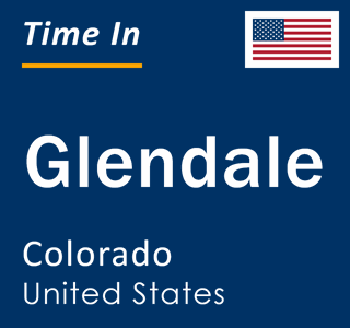 Current Local Time in Glendale, Colorado, United States
