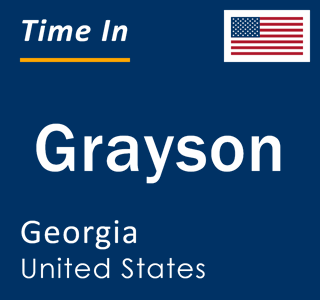 Current Local Time in Grayson, Georgia, United States