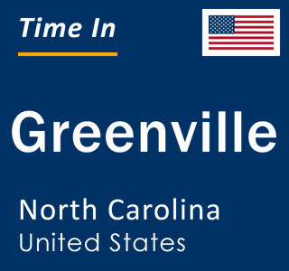 Current Local Time in Greenville, North Carolina, United States