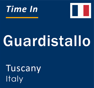 Current Local Time in Guardistallo, Tuscany, Italy