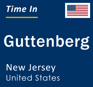 Current Local Time in Guttenberg, New Jersey, United States