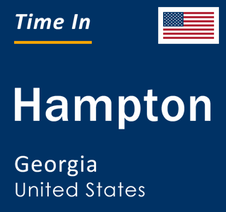Current Local Time in Hampton, Georgia, United States