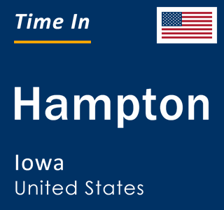 Current Local Time in Hampton, Iowa, United States