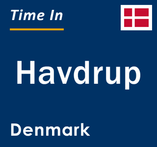 Current Local Time in Havdrup, Denmark