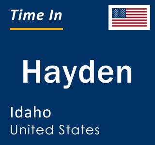 Current Local Time in Hayden, Idaho, United States