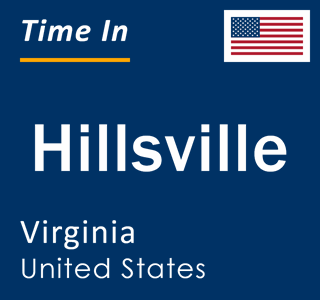 Current Local Time in Hillsville, Virginia, United States