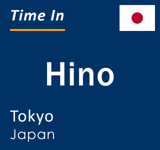 Current Local Time in Hino, Tokyo, Japan