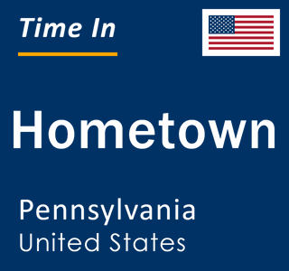 Current Weather Forecast | Hometown, Pennsylvania, United States