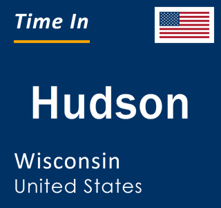 Current Local Time in Hudson, Wisconsin, United States