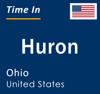 Current Local Time in Huron, Ohio, United States