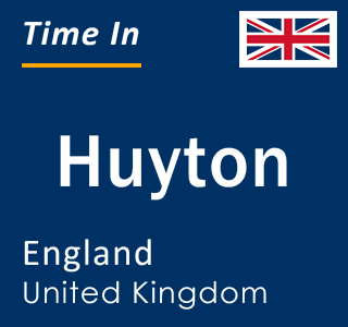 Current Local Time in Huyton, England, United Kingdom